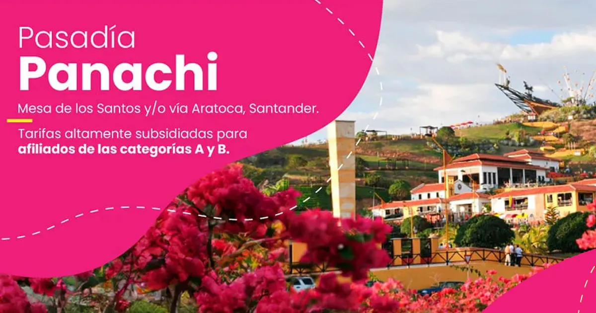 Pasadía a Panachi - Planes turísticos en Santander - Cajasan Empresas